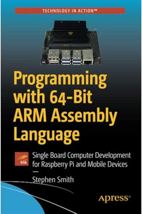 Apress Programming With 64bit Arm Assembly Language Single Board