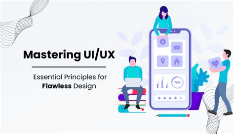 mastering ui ux essential principles for flawless design