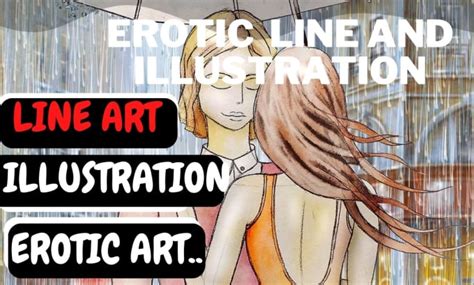 Draw Erotic Line Illustration Erotic Adult Illustrations By Pelumiolamipo Fiverr