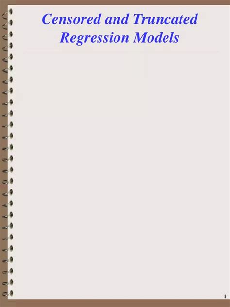 Ppt Censored And Truncated Regression Models Powerpoint Presentation Id 2599932