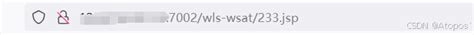 Weblogic漏洞复现（附带修复方法）weblogic漏洞修复 Csdn博客