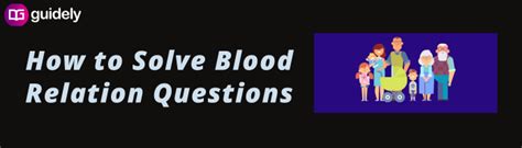 How To Solve Blood Relation Questions