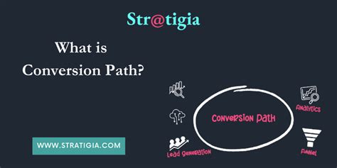 What Is Conversion Path