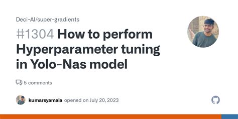 How To Perform Hyperparameter Tuning In Yolo Nas Model · Issue 1304 · Deci Ai Super Gradients
