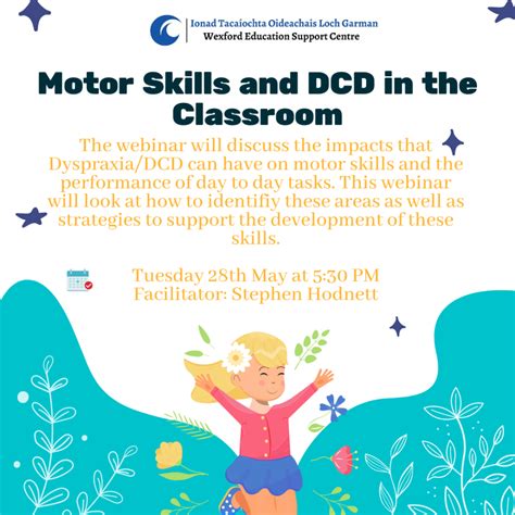 Motor Skills And DCD In The Classroom Primary Welcome To Wexford Education Centre Ireland