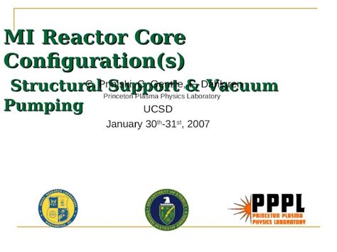 Ppt Mi Reactor Core Configurations Structural Support And Vacuum