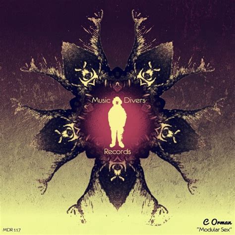 Stream C Orman Modular Sex By Music Divers Records Listen Online For Free On Soundcloud