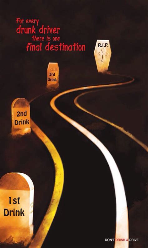 Discover 25 Road Safety And Drive Safe Quotes Ideas Drunk Driving