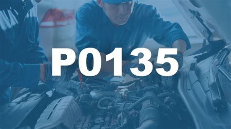 Código P0135 Obd2 Descripción Causas Y Soluciones