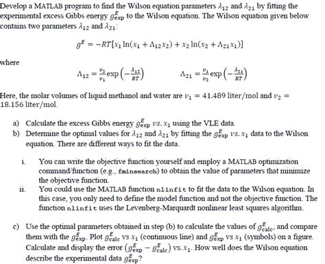 Develop A Matlab Program To Find The Wilson Equation