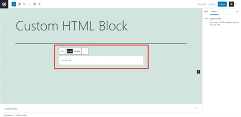 how to use the wordpress custom html block