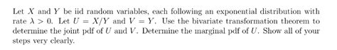 Solved Let X And Y Be Iid Random Variables Each Following
