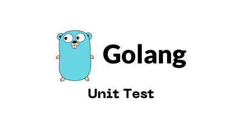 Writing Unit Test In Go Grpc Unit Test In Golang By Izzan Alfadhil