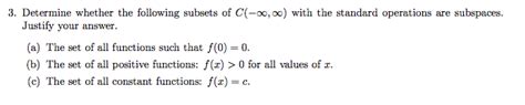 Solved Determine Whether The Following Subsets Of Chegg