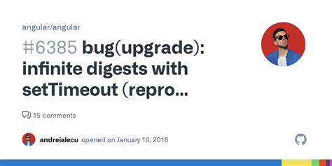 bug upgrade infinite digests with settimeout repro inside · issue 6385 · angular angular