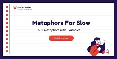 50 Metaphors For Slow With Examples Verbal Versa