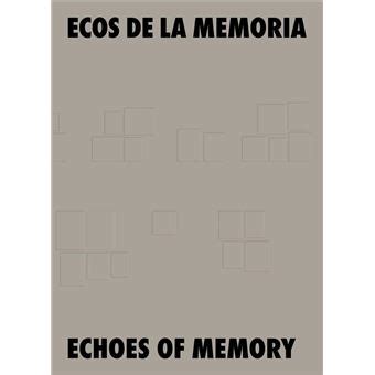 Ecos De La Memoria Echoes Of Memory Marta Martín Núñez 5 En Libros