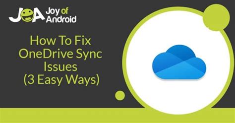 How To Fix OneDrive Sync Issues Easy Ways