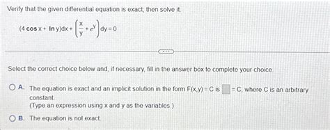 Solved Verify That The Given Differential Equation Is Exact