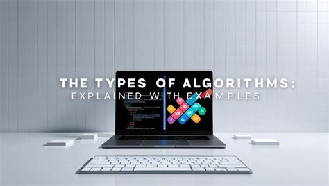 Types Of Algorithms Explained With Examples Felixrante