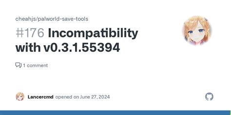 Incompatibility With V03155394 · Issue 176 · Cheahjspalworld Save Tools · Github