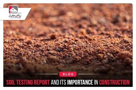 Soil Testing Report And Its Importance In Construction