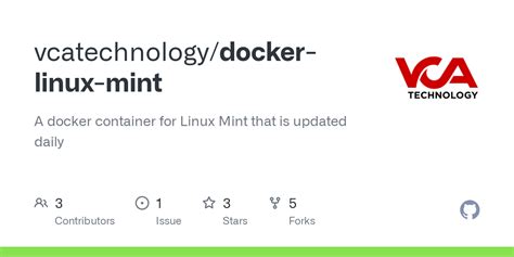 Github Vcatechnology Docker Linux Mint A Docker Container For Linux Mint That Is Updated Daily