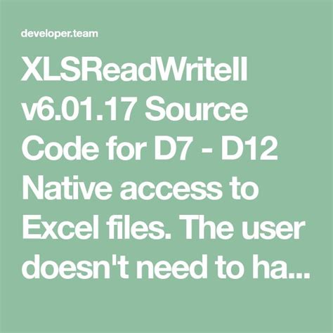 Xlsreadwriteii V60117 Source Code For D7 D12 Native Access To Excel
