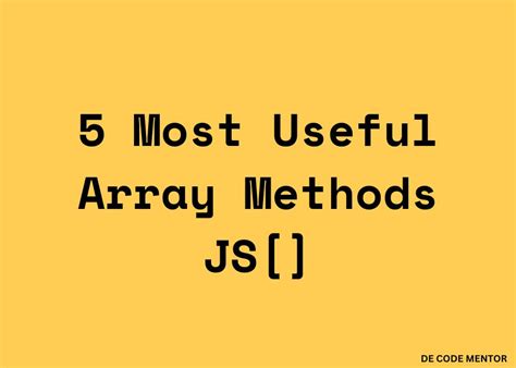 Learn Javascript Array Methods Enechukwu Chibuike Posted On The Topic