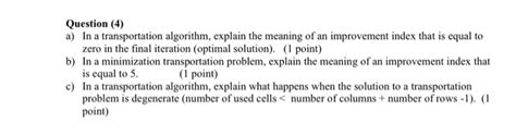 Solved Question 4 A In A Transportation Algorithm