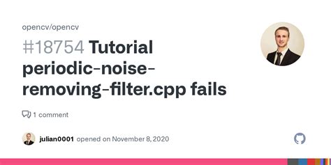 Tutorial Periodic Noise Removing Filter Cpp Fails Issue Opencv Opencv Github