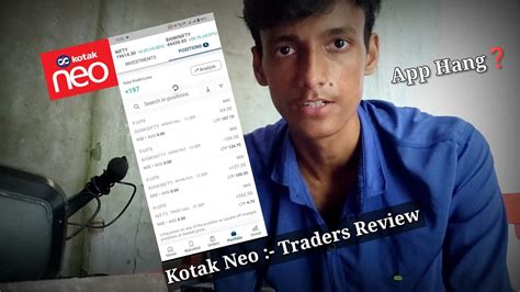 Kotak Neo App Full Detailed Review By Intraday Trader YouTube