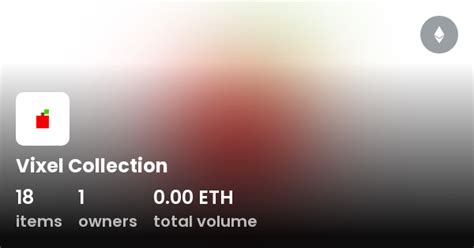 Vixel Collection Collection Opensea