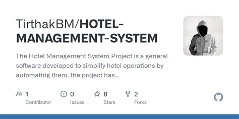 Github Tirthakbmhotel Management System The Hotel Management System
