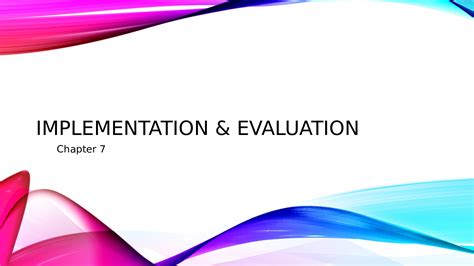 nsgnsg 101chapter 7 implementation and evaluation bb pptx
