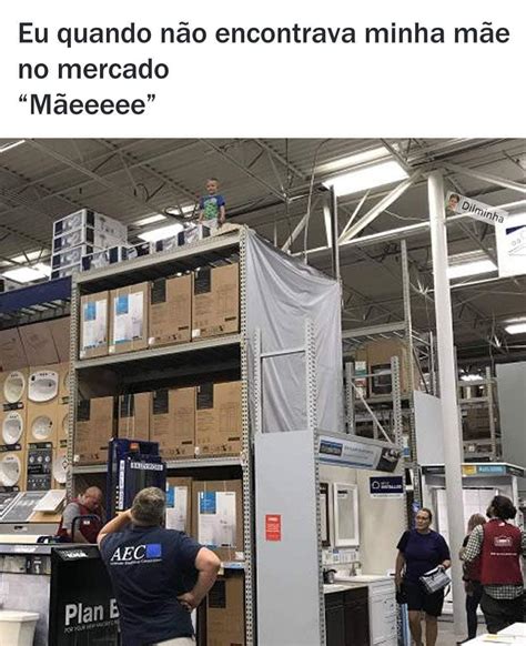 Eu Quando Não Encontrava Minha Mãe No Mercado Mãeeeee Memes