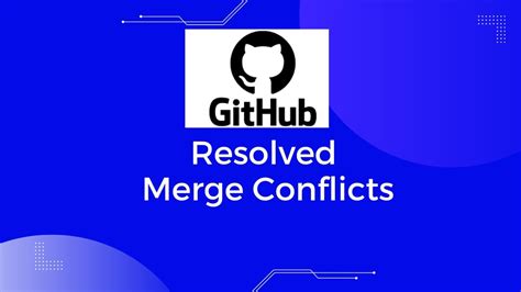 How To Resolved Merge Conflicts How Merge Conflicts Happen Github Merge Conflicts Youtube