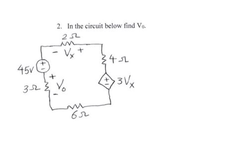Solved 2 In The Circuit Below Find V0 Chegg Com