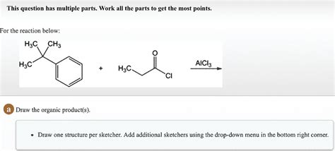 Solved Draw The Organic Product S Draw One Structure Per Sketcher Add Additional Sketchers
