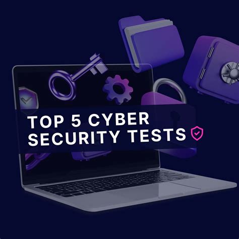 Top Cyber Security Tests