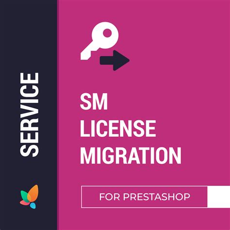 Store Manager License Migration Service Store Manager For PrestaShop