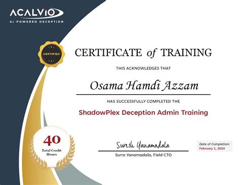Completed Acalvio Shadowplex Training Osama Hamdy Posted On The Topic