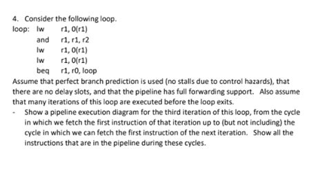 Solved 4 Consider The Following Loop Loop Lw R1 Ofr1