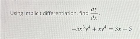 solved using implicit differentiation find