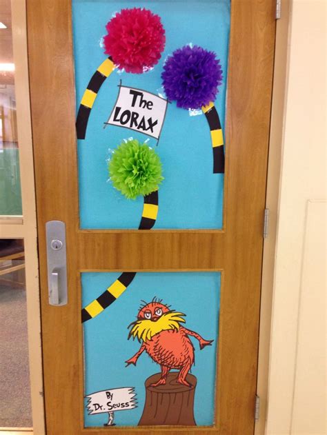 Lorax Door For Dr Seuss Day School Library Decorations Pinterest