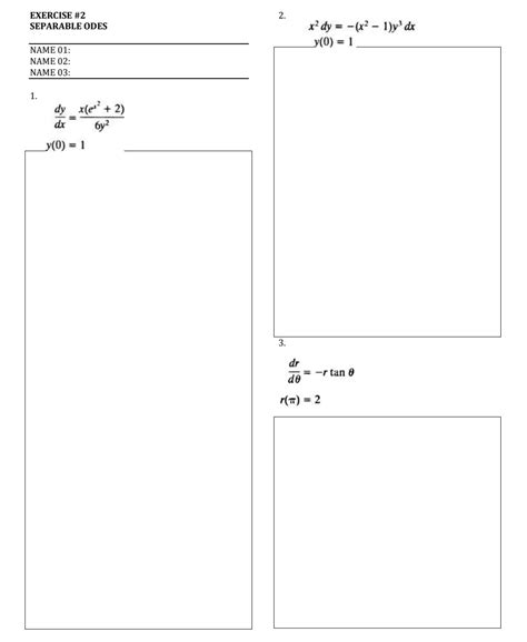 Solved Exercise 2 Separable Odes Name 01 Name 02 Name