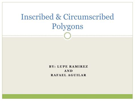 Ppt Inscribed And Circumscribed Polygons Powerpoint Presentation Id 6003574