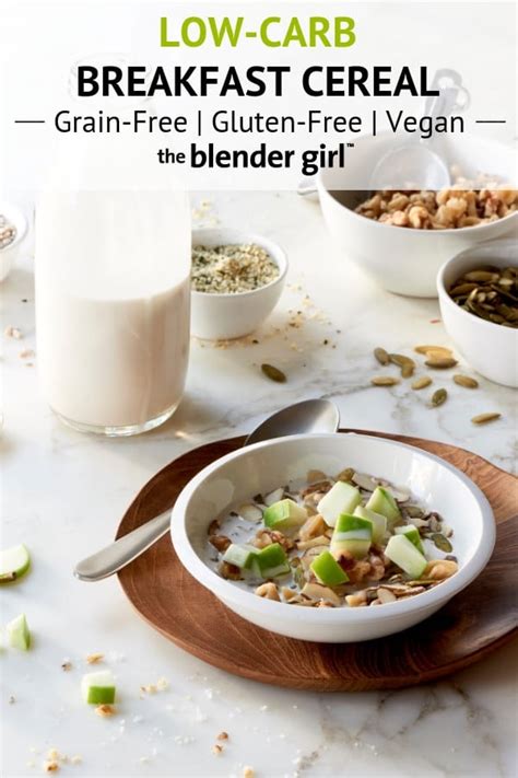 5 Minute Grain Free Low Carb Cereal The Blender Girl
