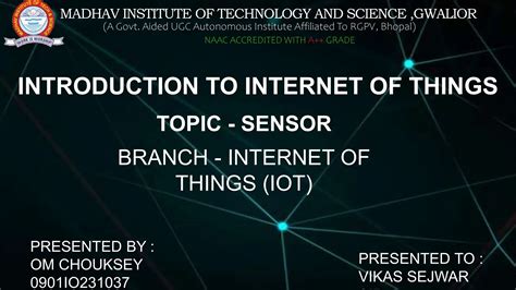 Internet Of Things About Sensors Technology Pptx Internet Of Things Internet