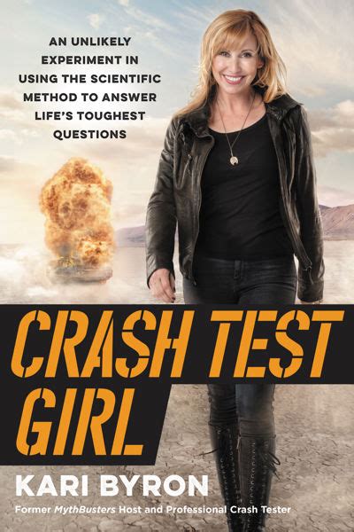 Crash Test Girl Ebook By Kari Byron Pressreader